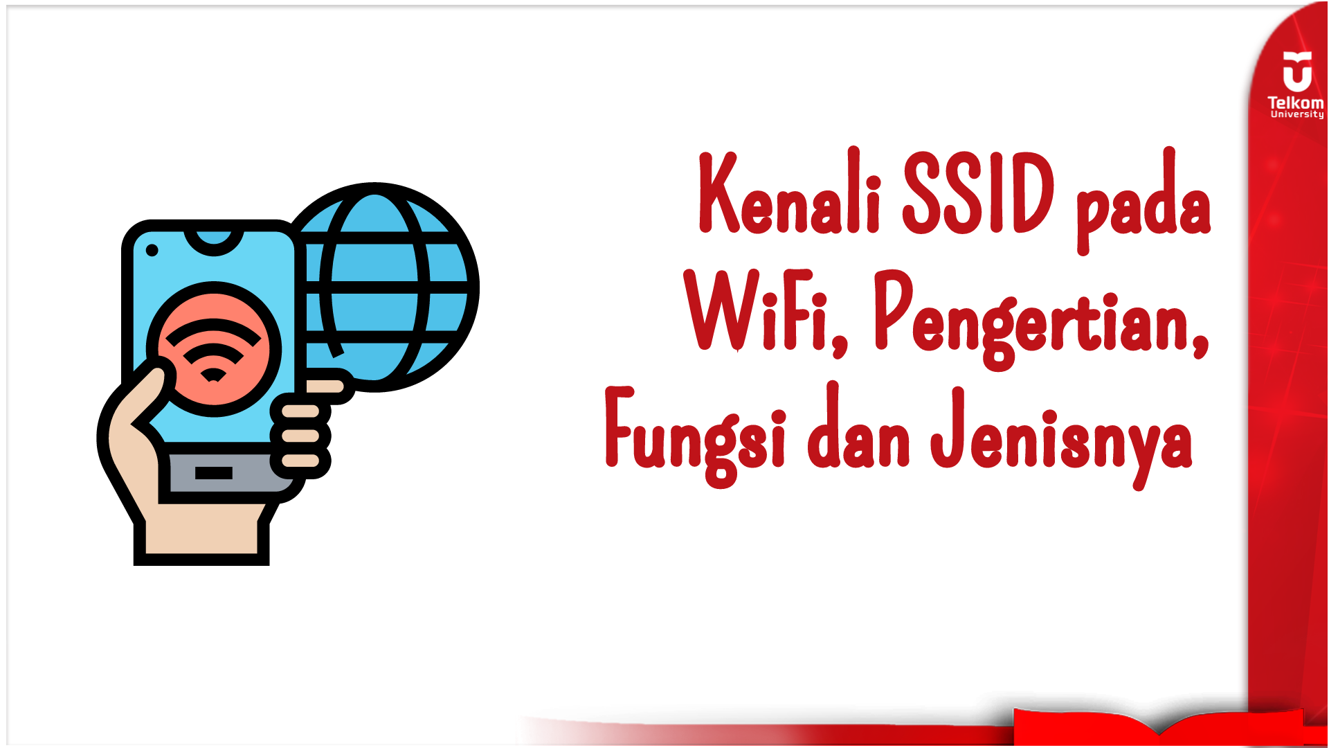 Kenali SSID pada WiFi, Pengertian, Fungsi dan Jenisnya - Universitas Telkom Jakarta